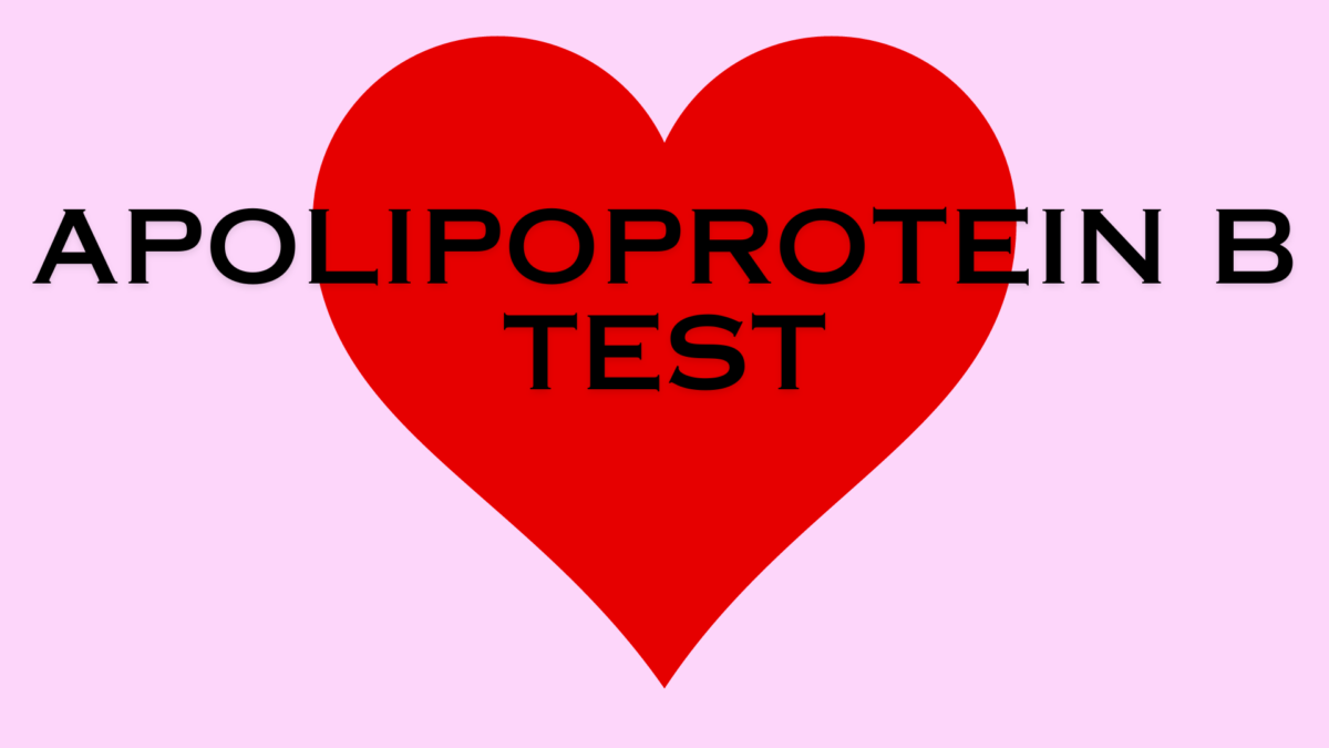 Apolipoprotein B Test (ApoB)